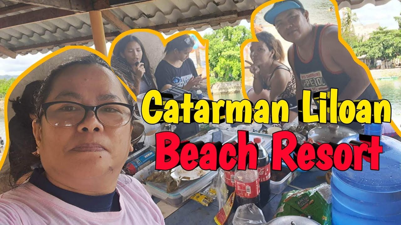 CATARMAN LILOAN BRIGE BEACH RESORT - YouTube