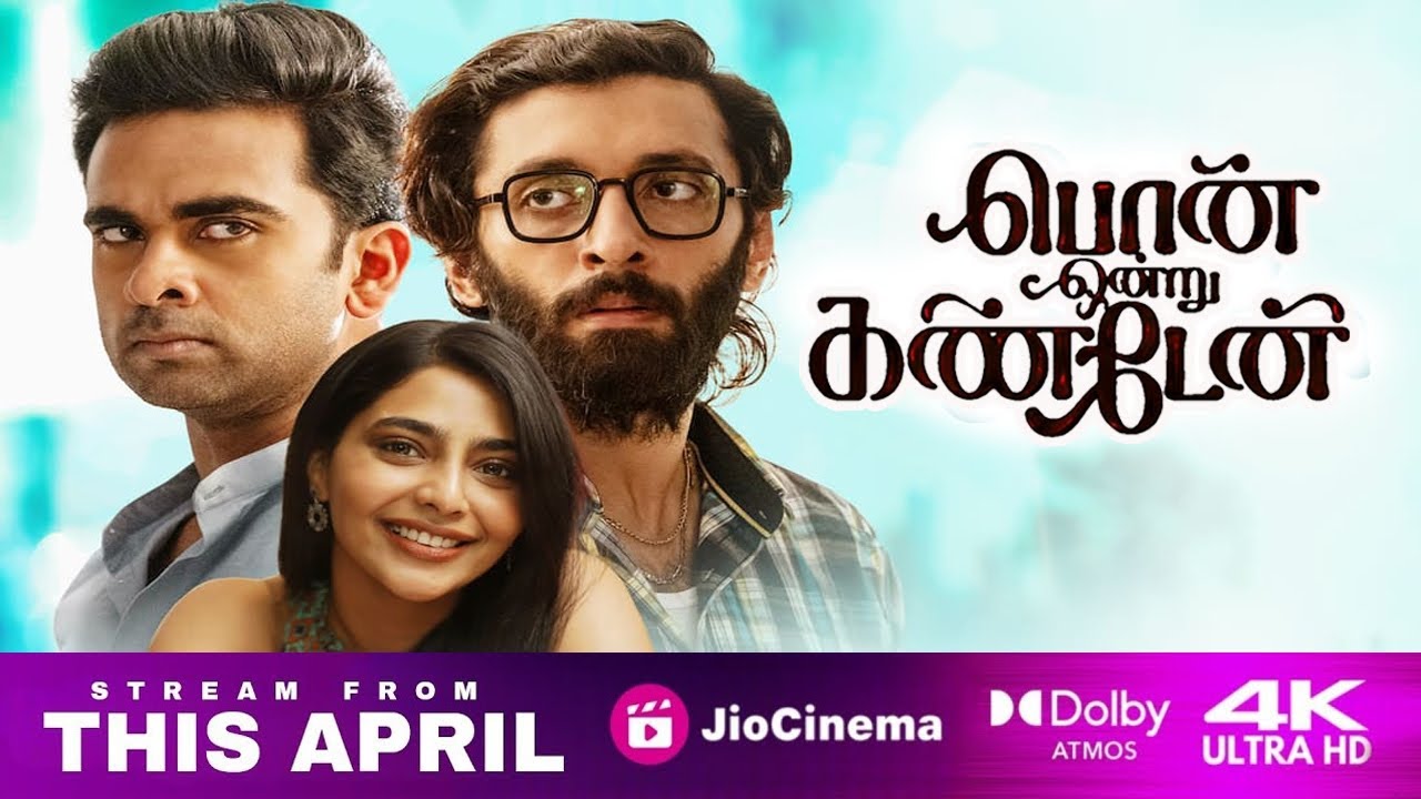 Pon Ondru Kanden (2024) Tamil Movie OTT UPDATE|Ashok Selvan| Vasanth ...