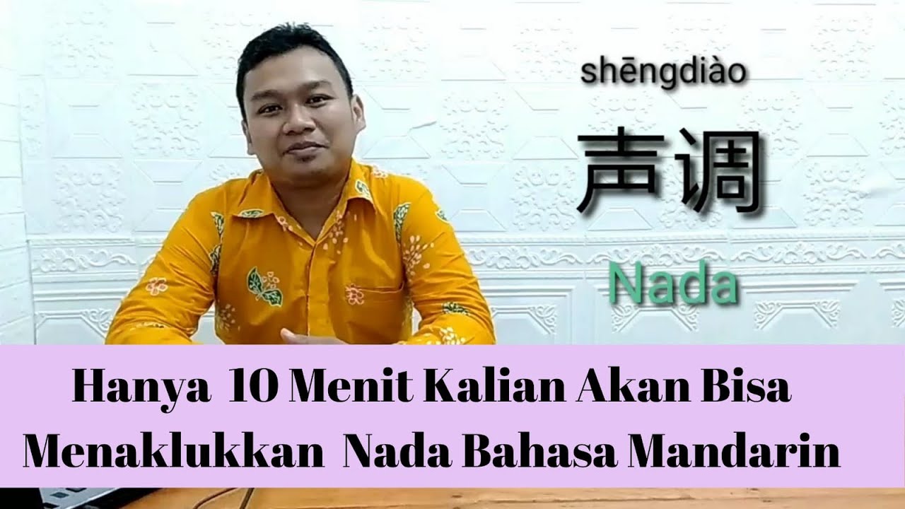 Belajar Nada Bahasa Mandarin ‖ 汉语声调 - YouTube