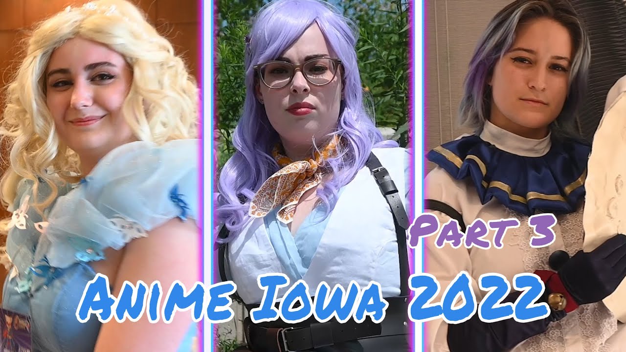 Anime Iowa 2022 Cosplay Music Video- Part 3 (Disney, Critical Role ...