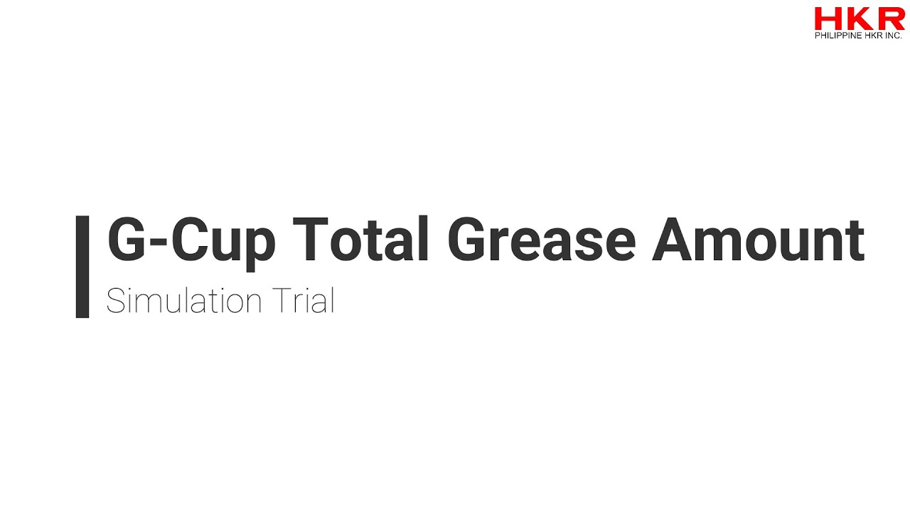 G Cup Simulation Trial Total Grease Amount Final - YouTube