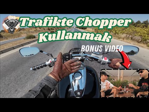 TRAFİKTE CHOPPER KULLANMAK V2 | BONUS VIDEO | MOTOVLOG #42