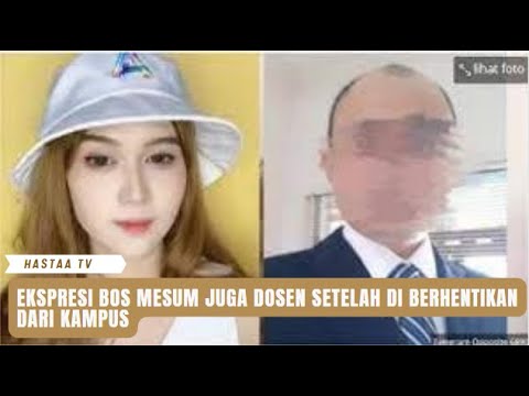Berita Terbaru: BOS MESUM yang Ajak Karyawan Staycation Sekaligus Dosen Diberhentikan Sementara