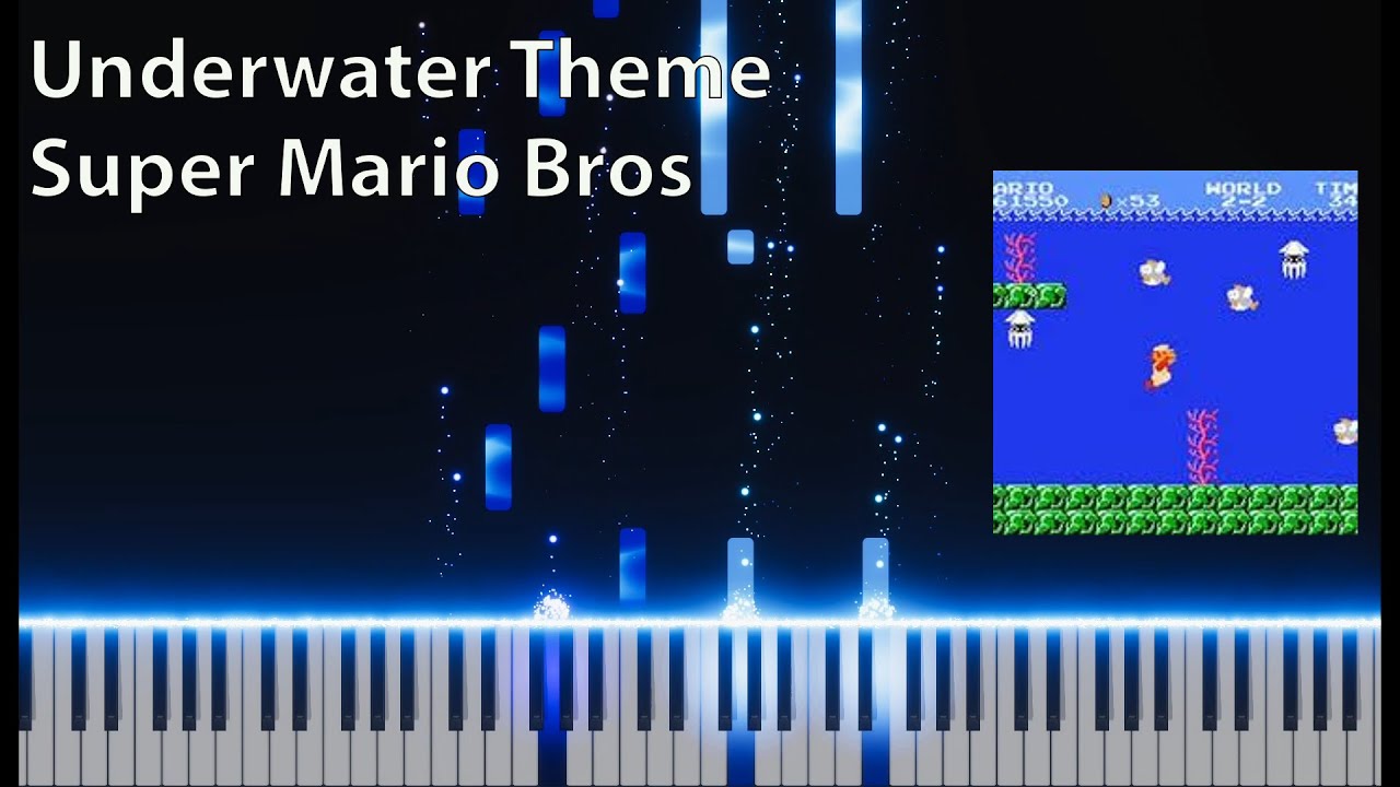 Underwater Theme- Super Mario Bros- Piano Solo (Advanced/Intermediate ...