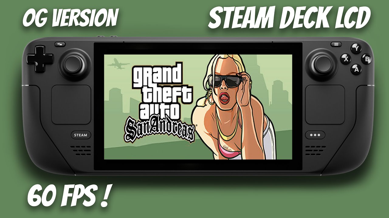 STEAM DECK LCD - GTA SA / Grand Theft Auto San Andreas OG Version ...