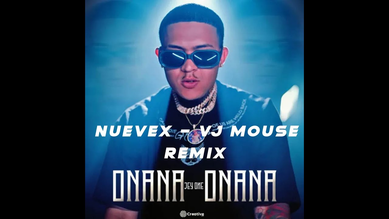 Jey One - Onana (Nuevex ft VJ Mouse Tech House Remix) - YouTube