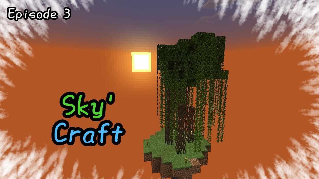 Sky' Craft : สำรวจเกาะใหม่ อันตรายกว่าเดิม | Minecraft - YouTube