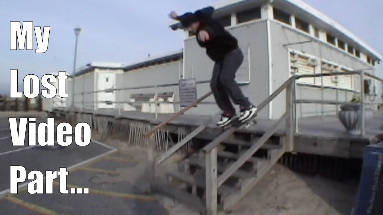 My Lost Skate Video Part | This Used To Be My Life - YouTube