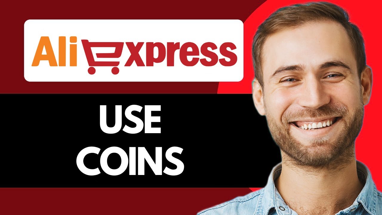 How to Use Coins on AliExpress (Maximize Savings) - YouTube