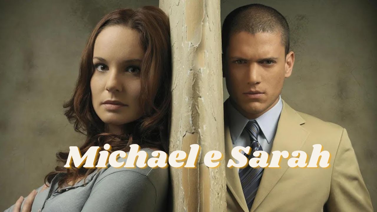 A HISTÓRIA DE MICHAEL E SARAH [PARTE ÚNICA]| PRISON BREAK (HD) - YouTube