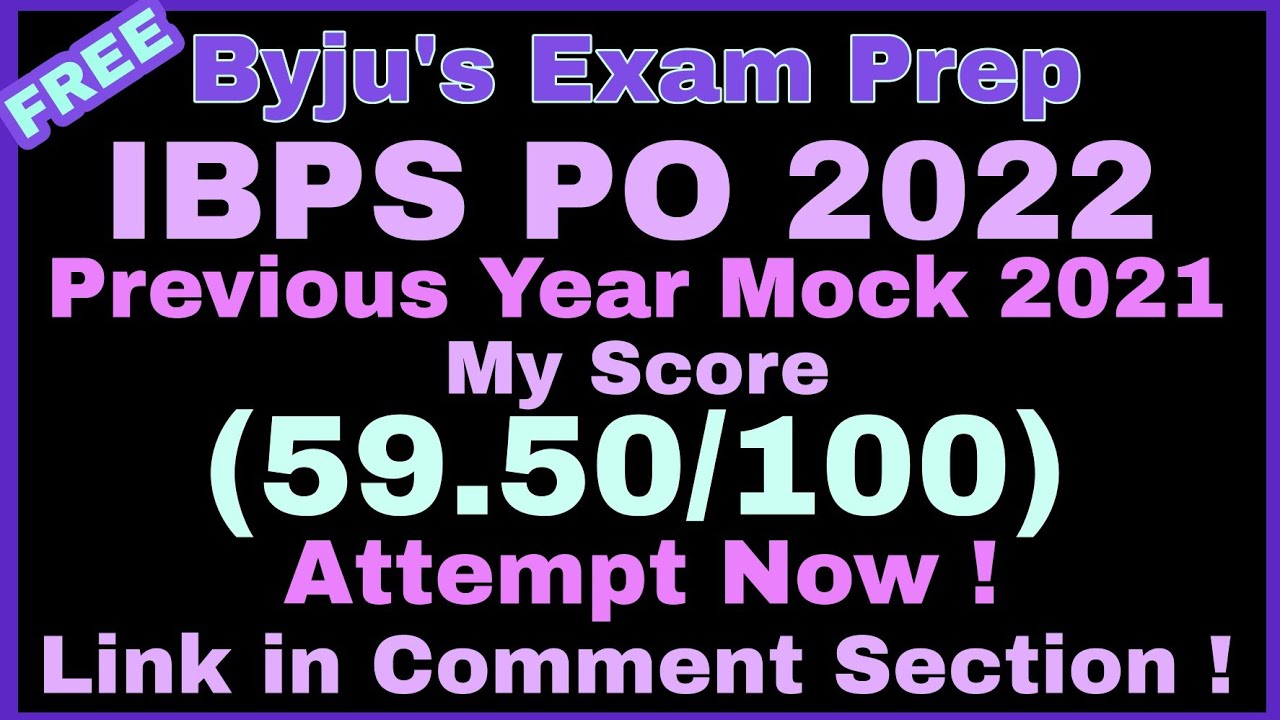 BYJU'S EXAM PREP: IBPS PO PREVIOUS YEAR MOCK | Compare Your Score ...