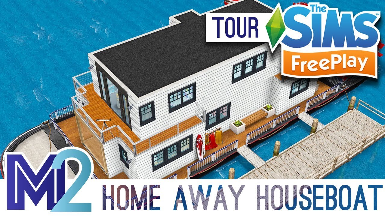 Sims FreePlay - Home Away Houseboat (Original Design) - YouTube