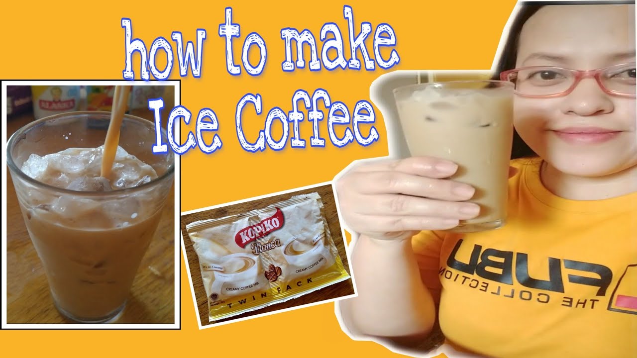 How to make Iced Coffee using 3 in 1 Coffee mix | Refreshing drink you ...