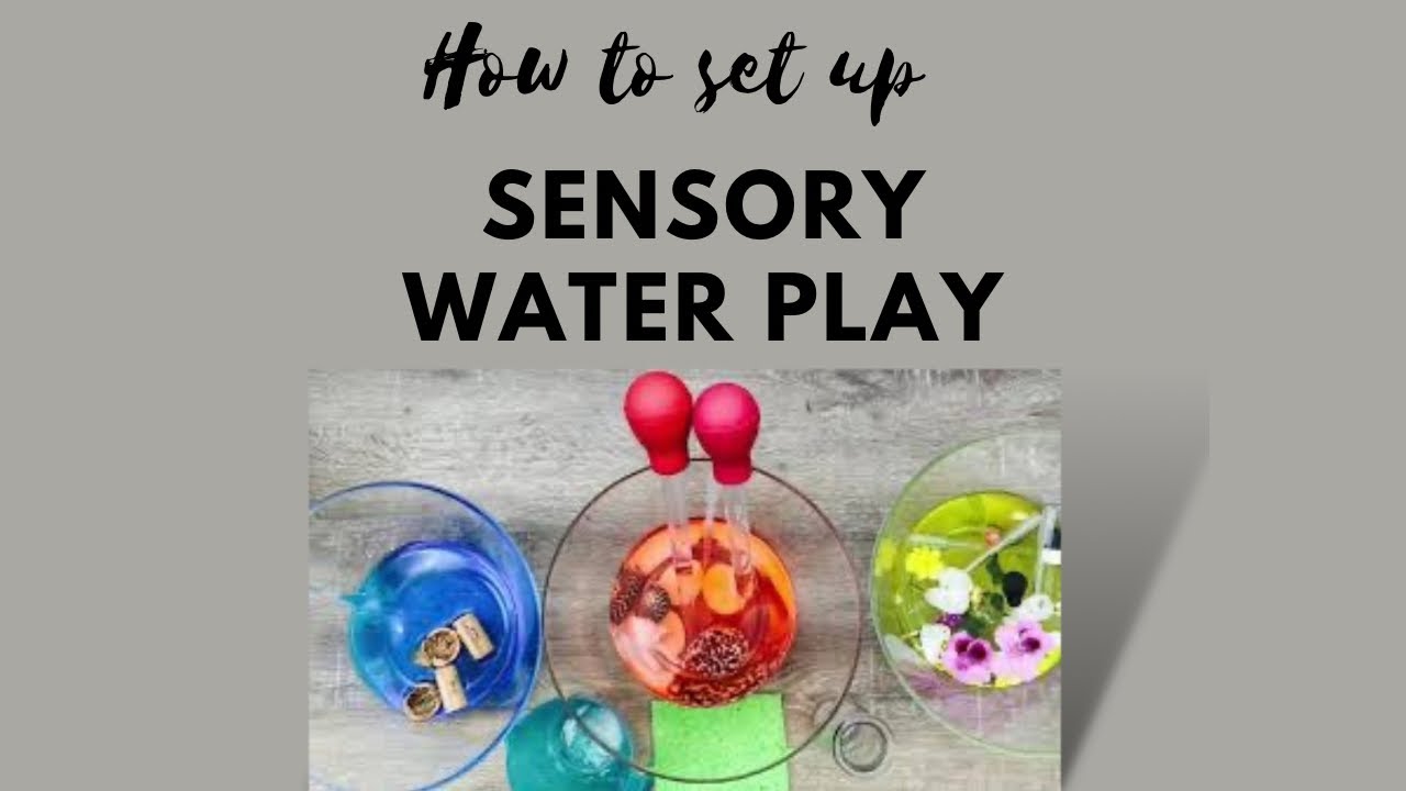 Sensory water play 💦 - how to set up for early childhood educators ...