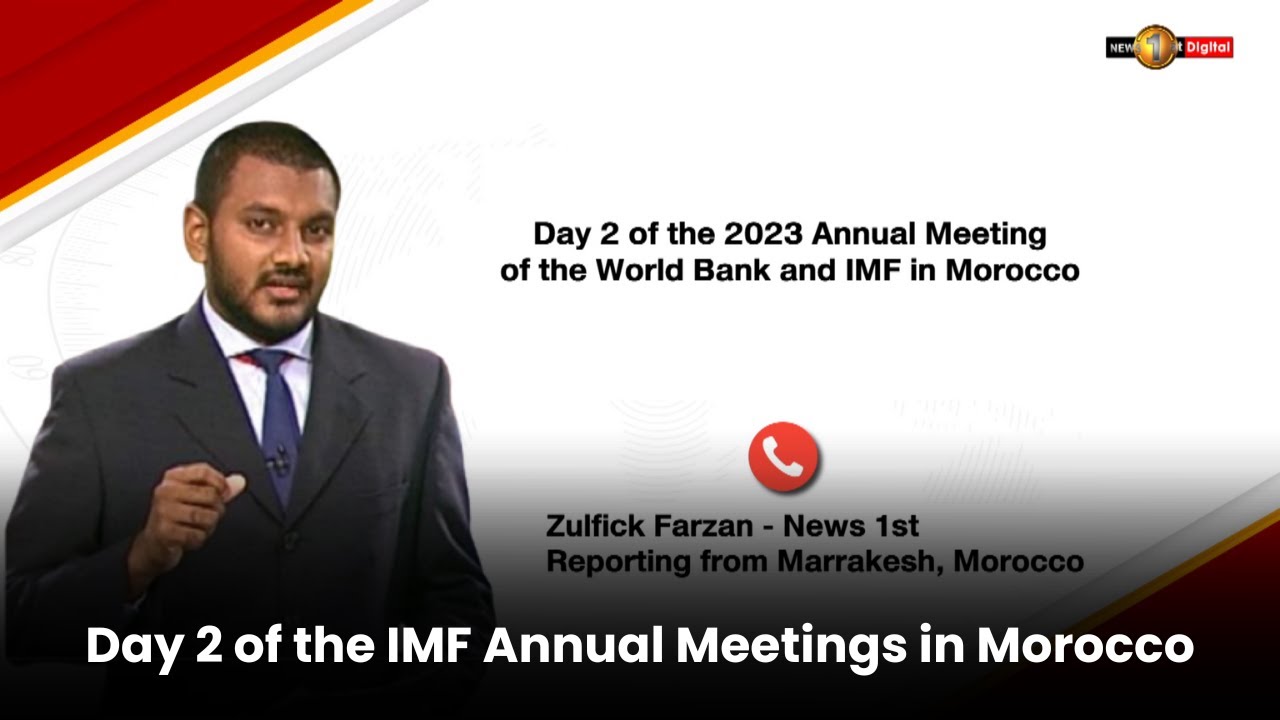 Day 2 of the IMF Annual Meetings in Morocco - YouTube
