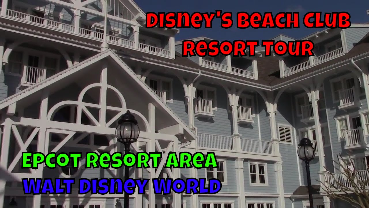 Disney's Beach Club Resort Tour at Walt Disney World - YouTube