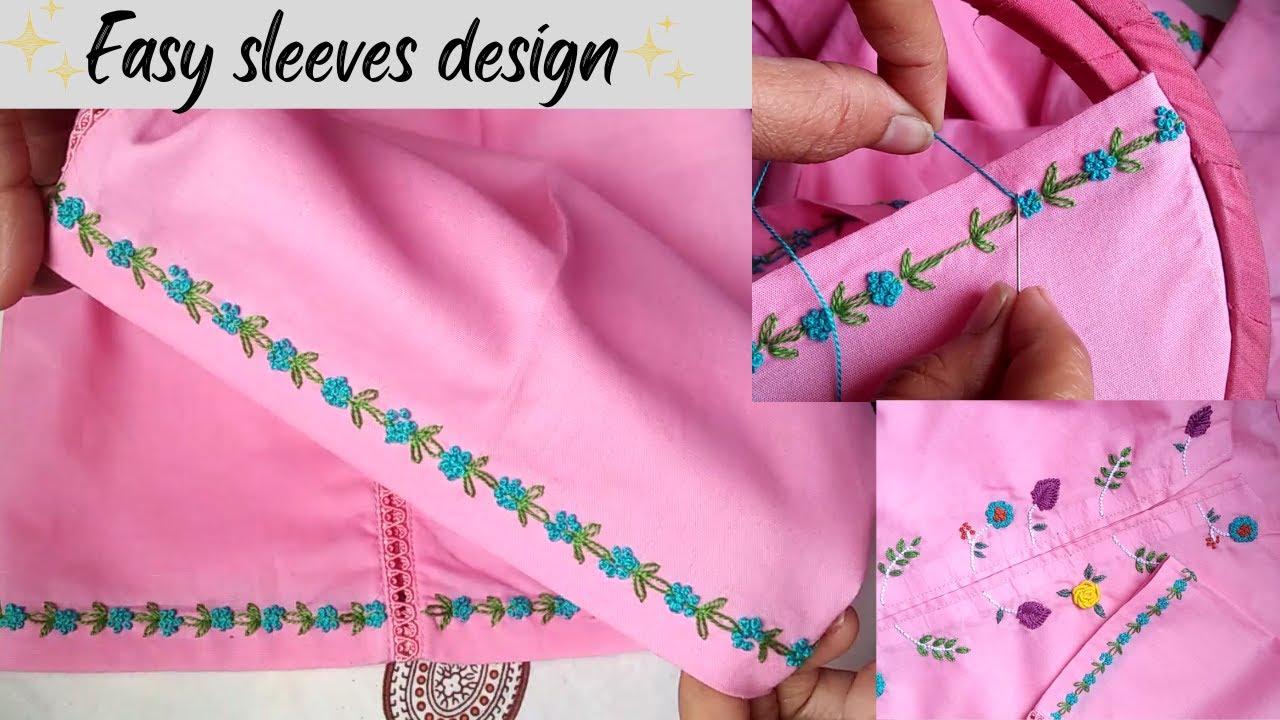 Simple and Beautiful Hand Embroidery Sleeves Design || SALEEQA CHANNEL ...