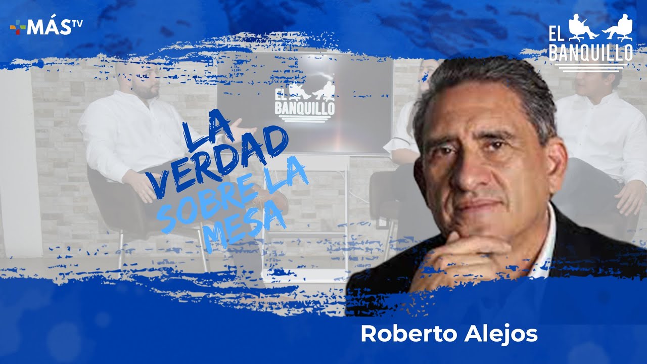 El Banquillo l Roberto Alejos "Ex Presidente del Congreso" - YouTube