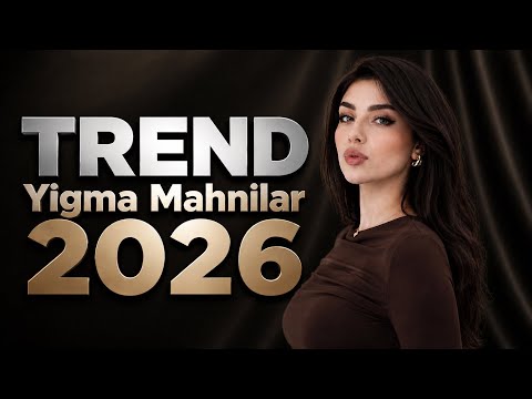 Azeri Yığma Mahnılar 2026 En Yeni Trend Mahnılar Dinlemeye Deyer | Azerbaijani Music Hits #32
