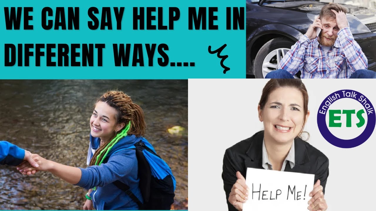 Say help me in different ways| Can you help me? now replace your ...
