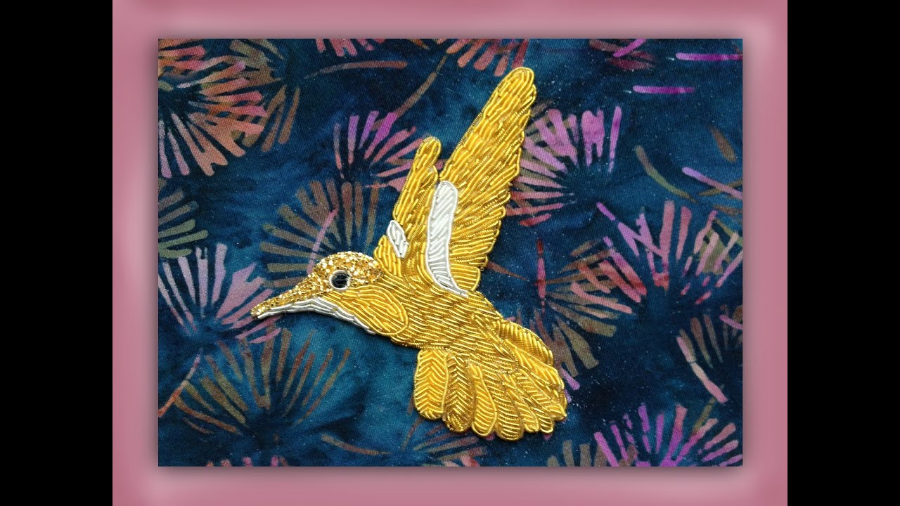 how to embroider a goldwork hummingbird - YouTube