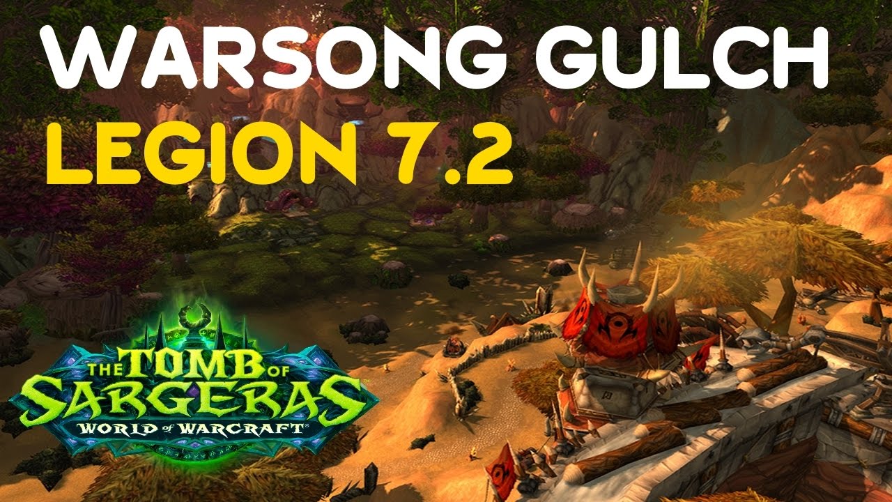 World Of Warcraft Legion 7.2 PVP - Warsong Gulch RBG Guild Run (1080p ...