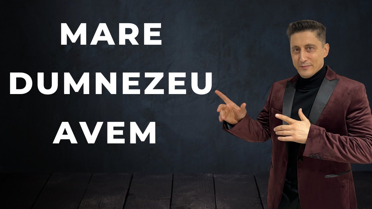 MARE DUMNEZEU AVEM - Pastor Tiberiu Pop - YouTube