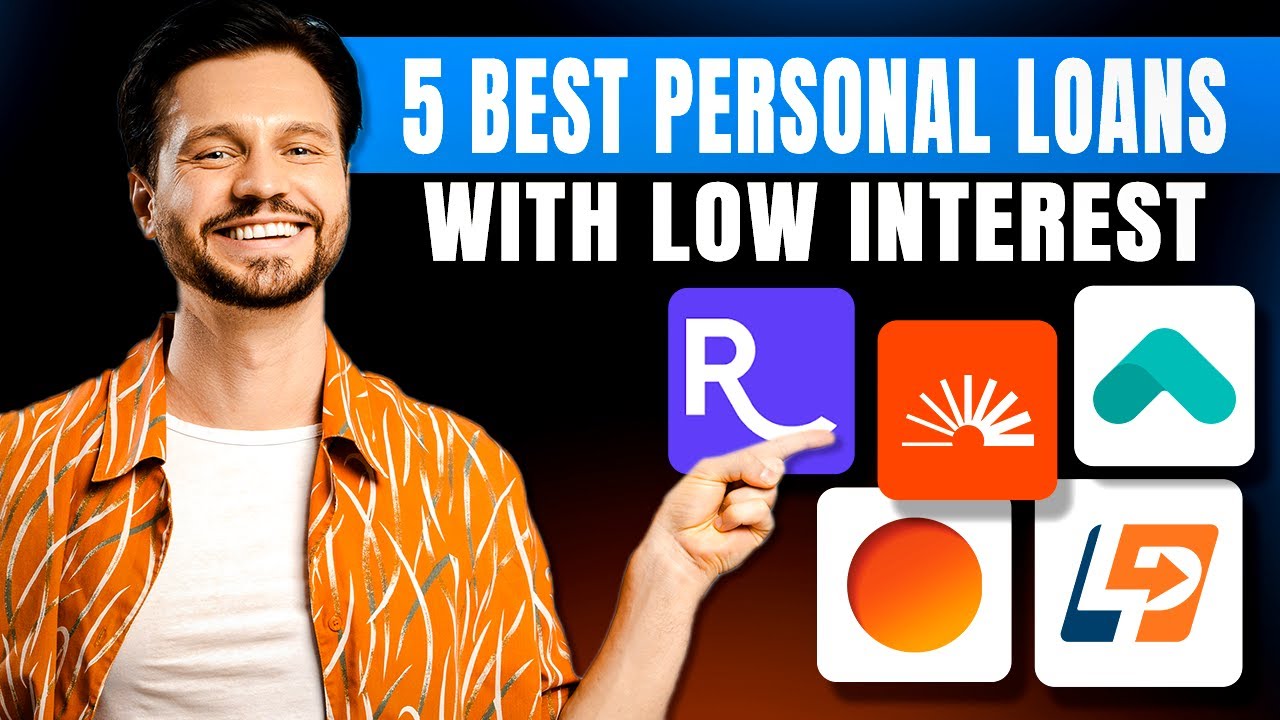 5 Best Personal Loans With Low Interest in the USA - YouTube