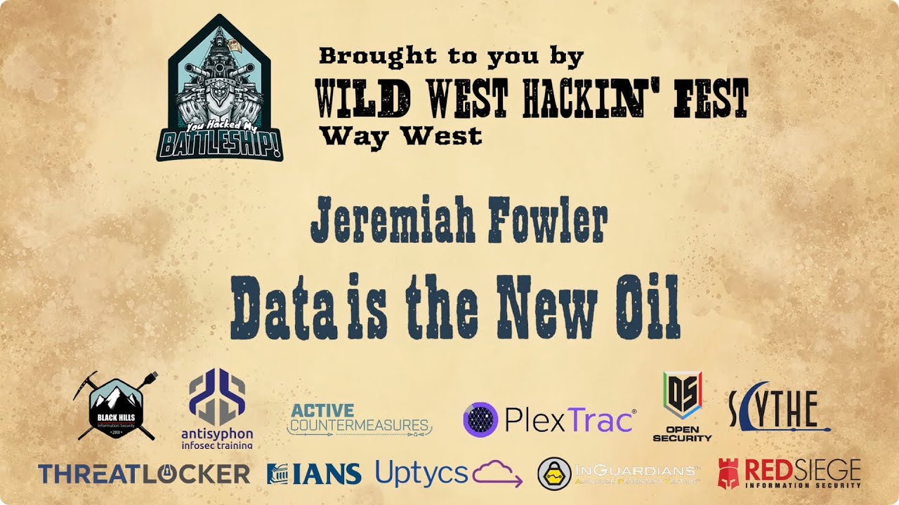 Data is the New Oil | Jeremiah Fowler | WWHF San Diego 2022 - YouTube
