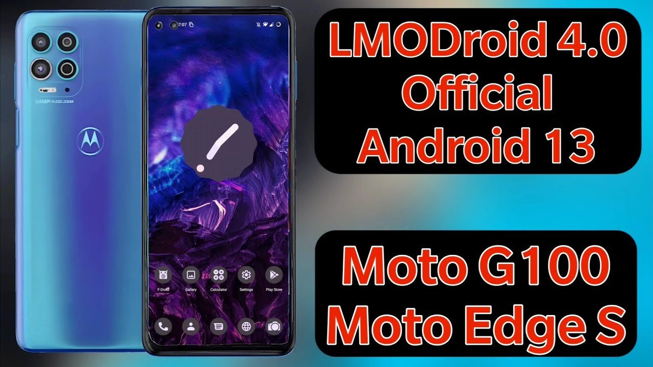 Instalei a LMODroid 4.0 Official Android 13 no Moto G100 - YouTube
