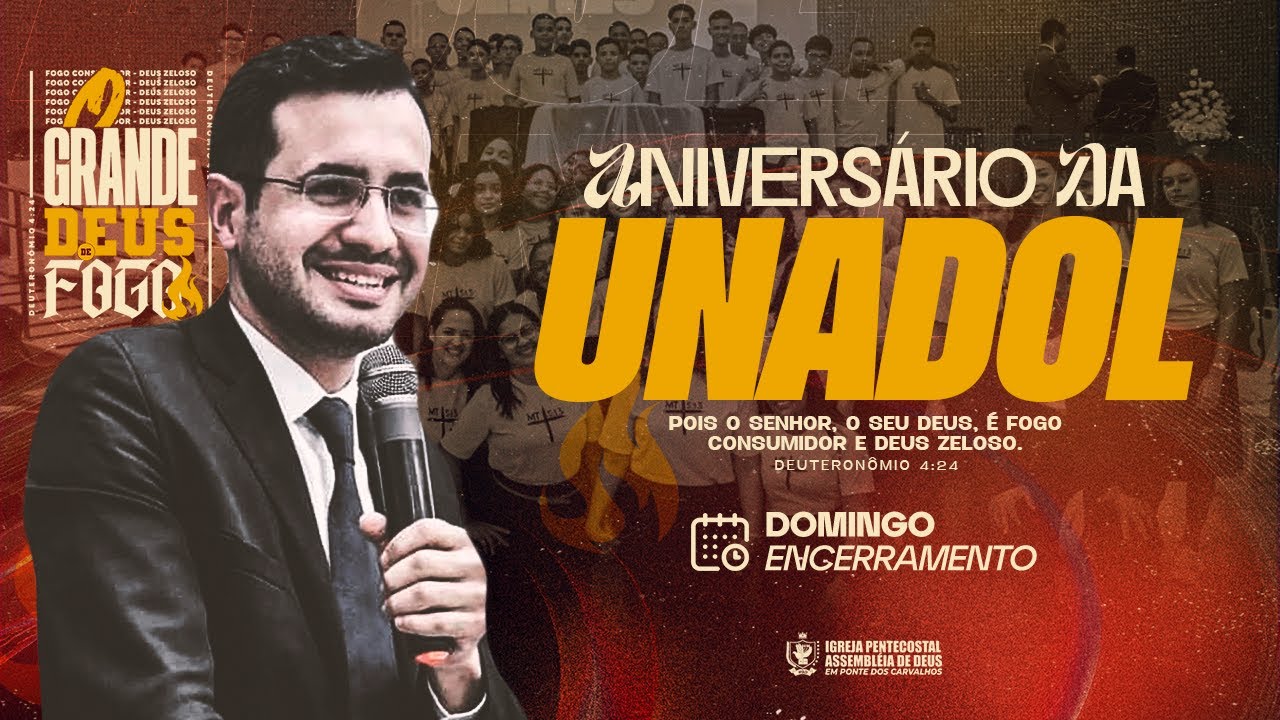 ANIVERSÁRIO UNADOL [ENCERRAMENTO] | IPAD PONTE | AO VIVO | 25/05/2025 ...