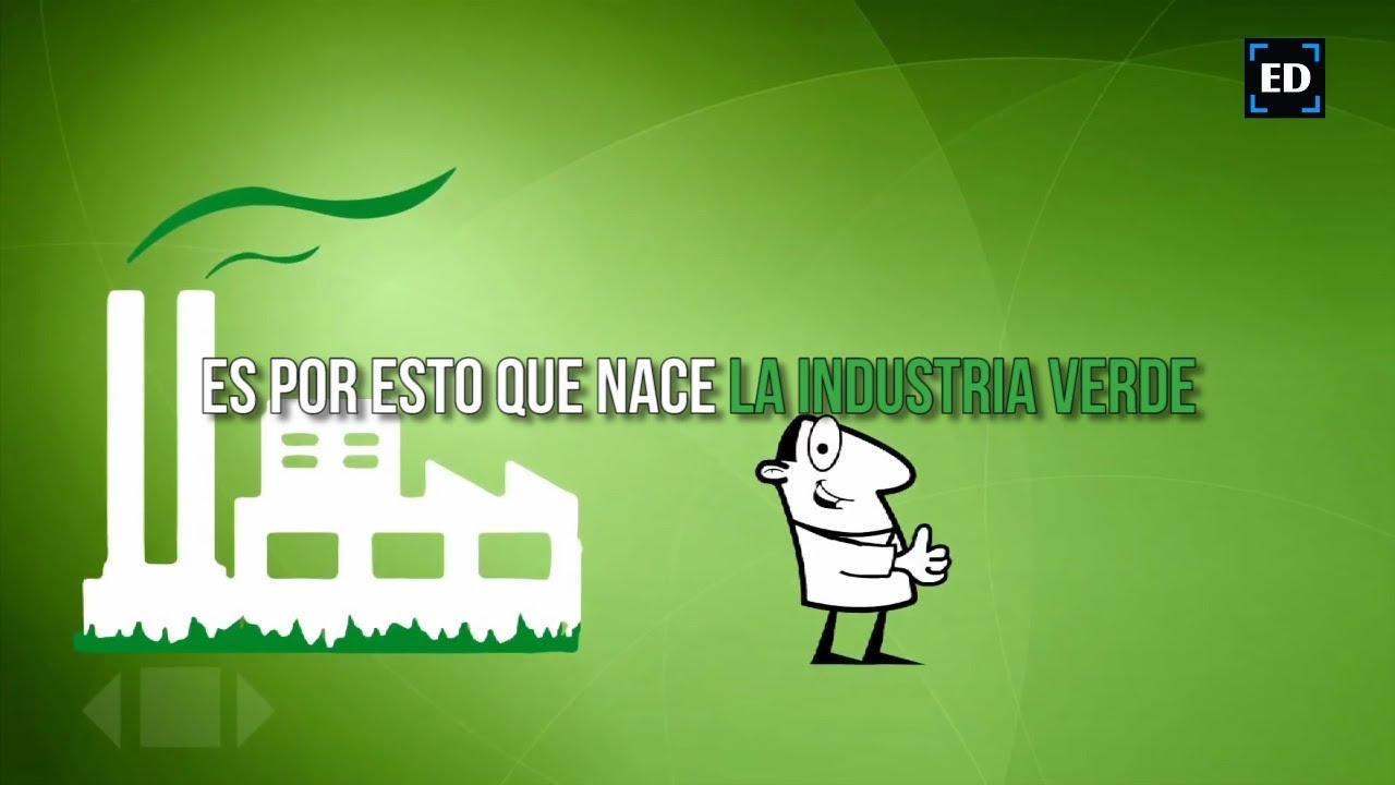 La industria verde - YouTube