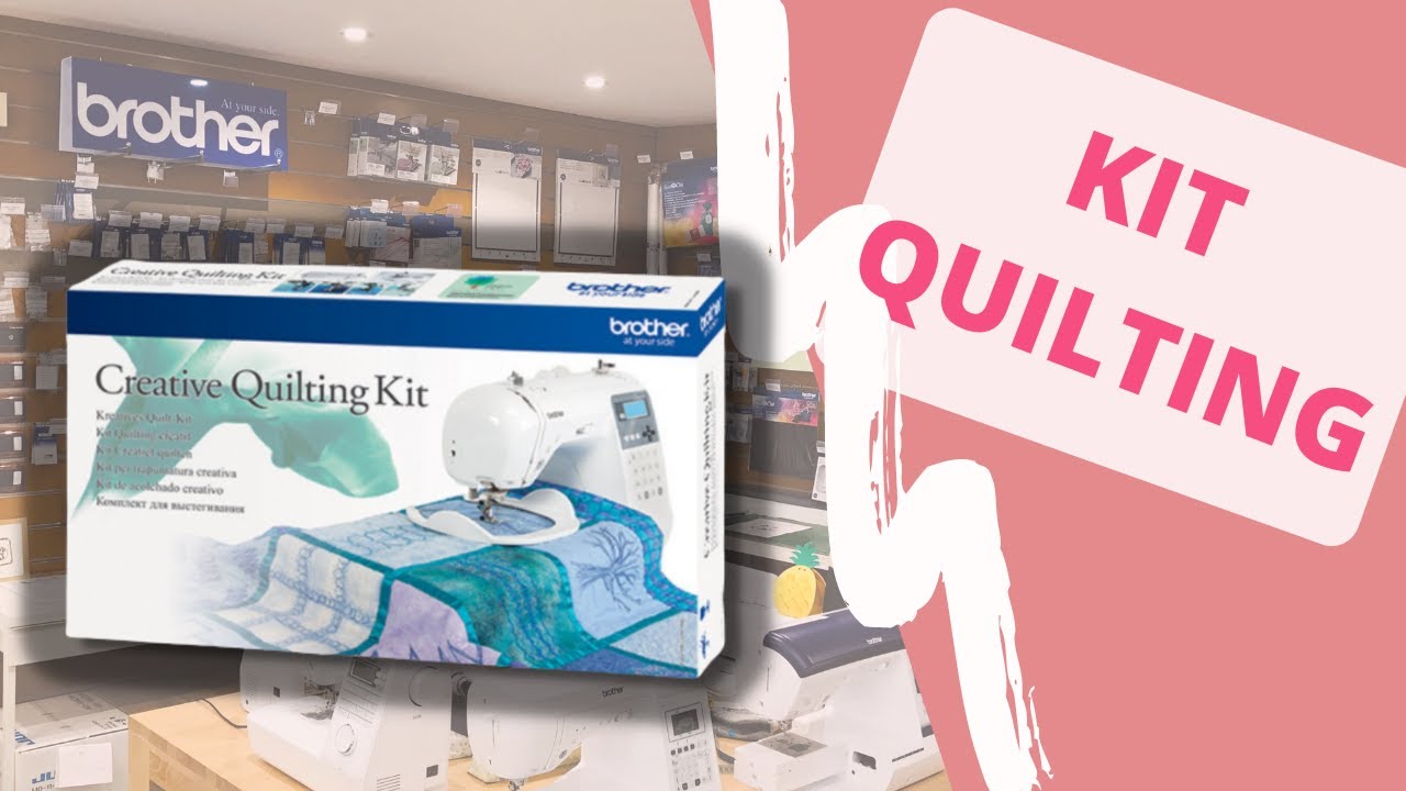 LE KIT QUILTING - YouTube