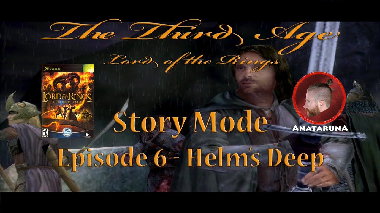 The Third Age LOTR - Story Mode Episode 6 - Helm's Deep - YouTube