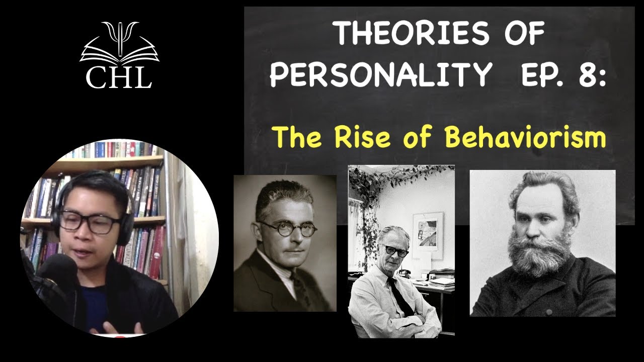 Libreng Sit in Ep. 8: The Rise of Behaviorism as Theory of Personality ...