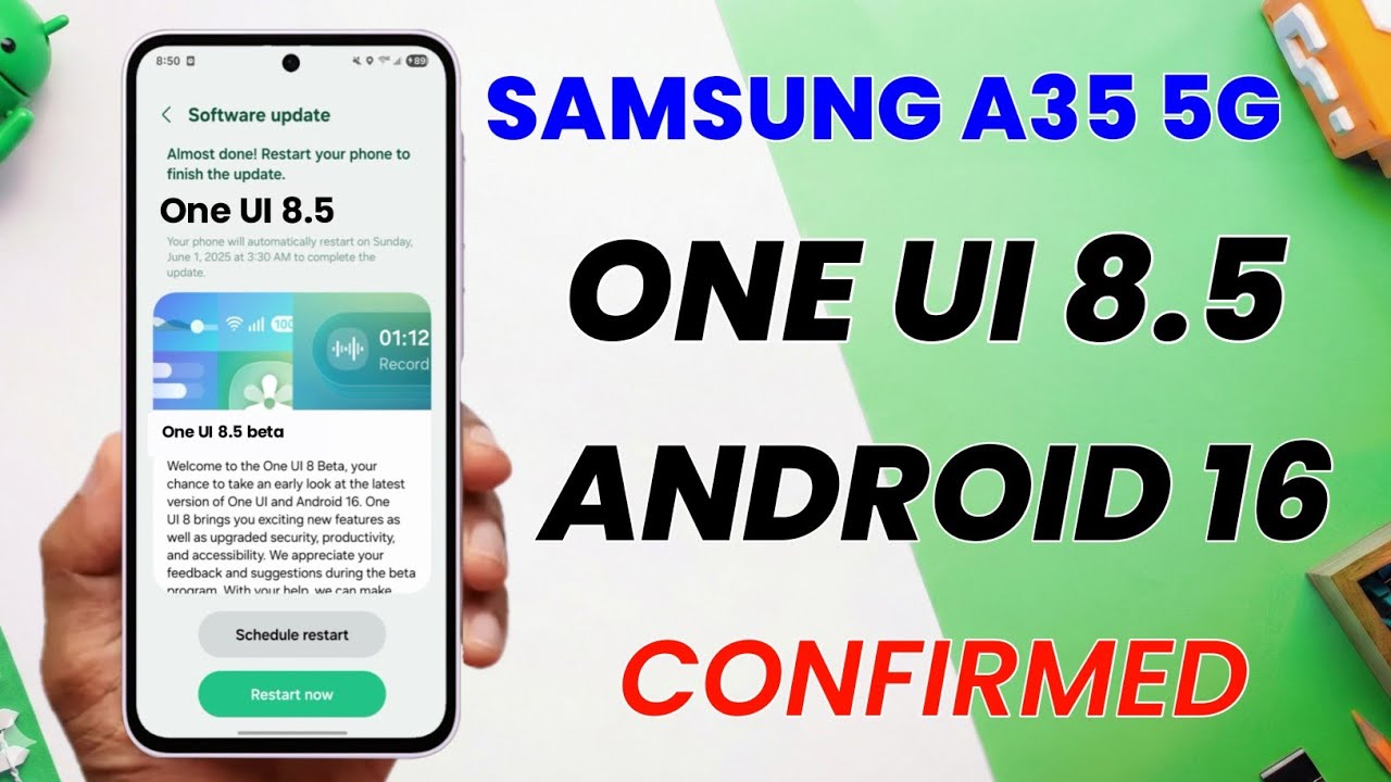 Samsung A35 5G : One UI 8.5 Android 16 Update CONFIRMED 🔥🔥 - YouTube
