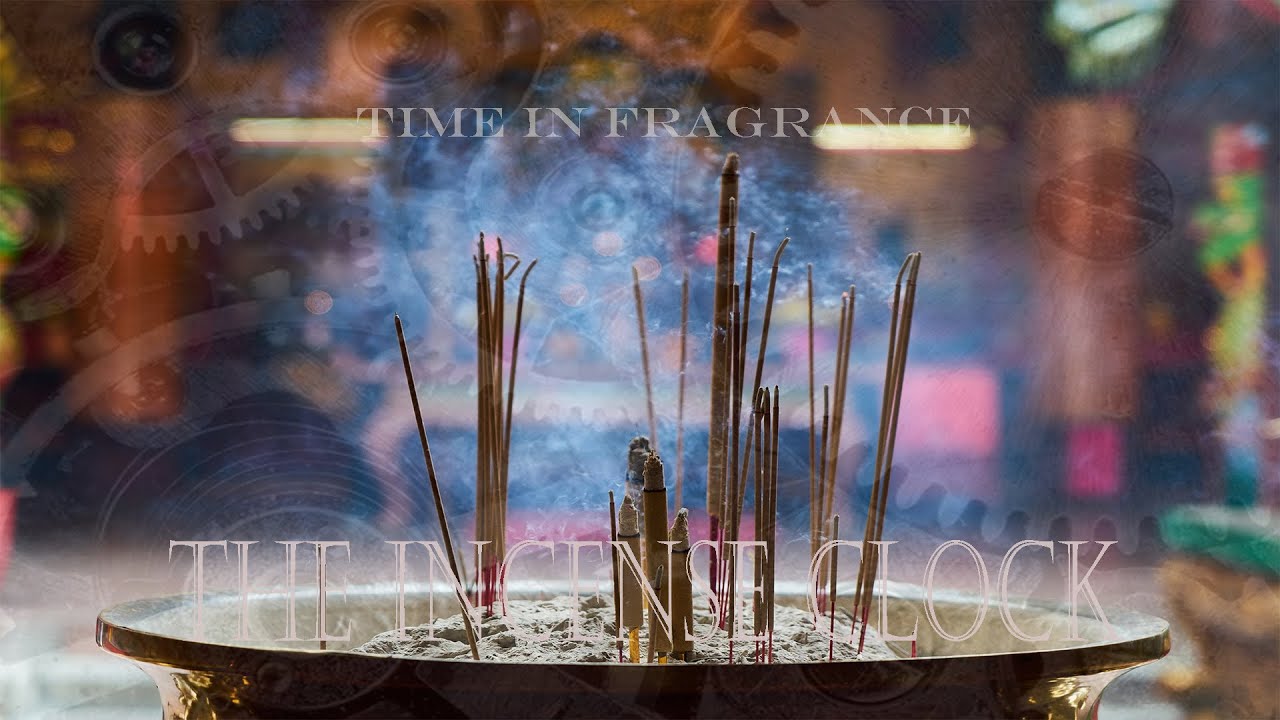 The Incense Clock || The Open View-A Cinematic Creative Content Hub ...