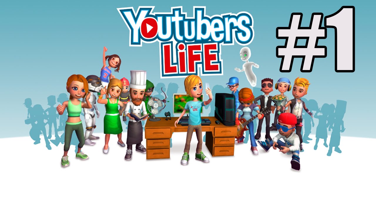 YouTubers Life #1 - YouTuber Simulator! (Become a YouTuber!) - YouTube