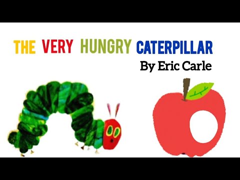 The Very Hungry Caterpillar by Eric Carle - Animated Book || Read Aloud ...