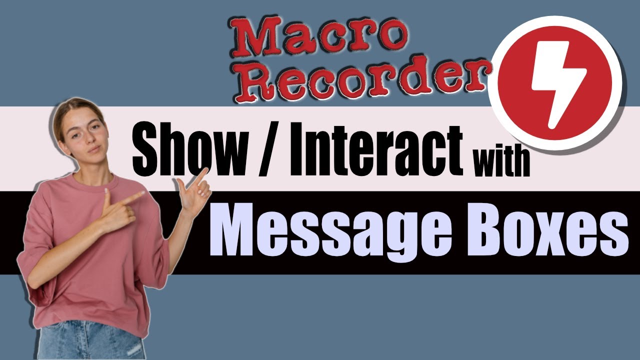 Master Interaction in Macro Recorder with Message Boxes - YouTube