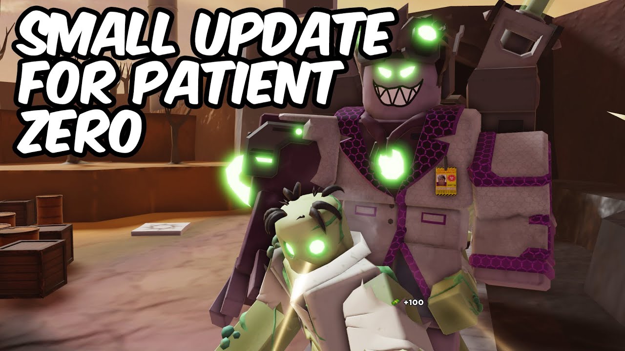 SMALL UPDATE TODAY - PATIENT ZERO BUFF | Tower Defense Simulator ...