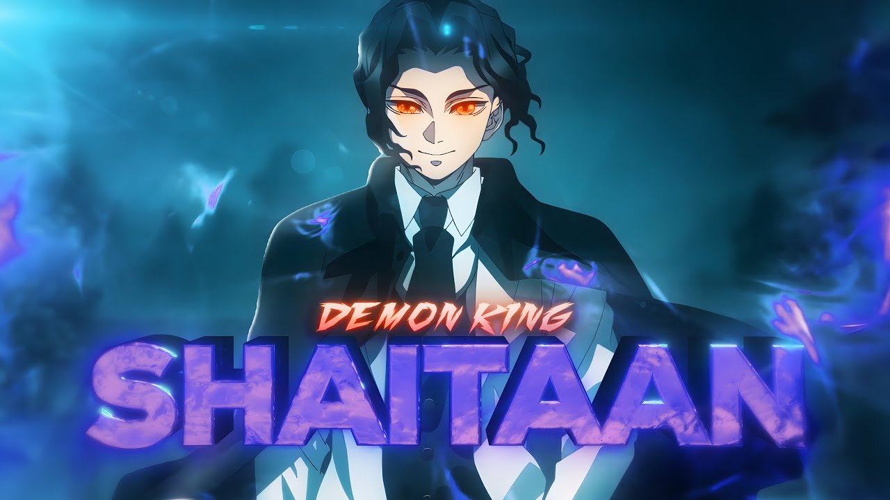 MUZAN KIBUTSUJI "MUZAN ENTRY" - SHAITAAN Hindi [Amv/ Edit] 4K! Scrap ...