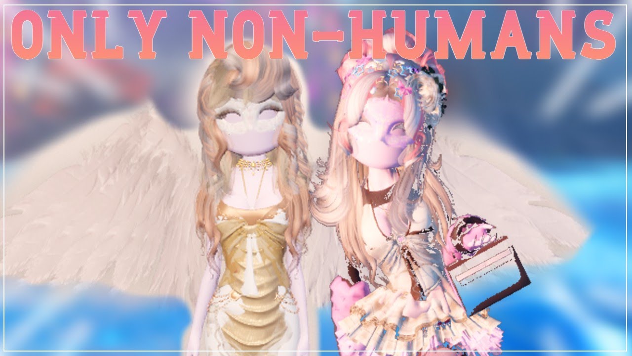 ONLY dressing up as NON HUMAN in Dress To Impress! - YouTube