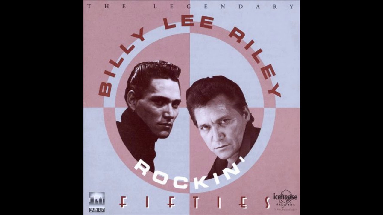 Billy Lee Riley - Rockin fifties - YouTube