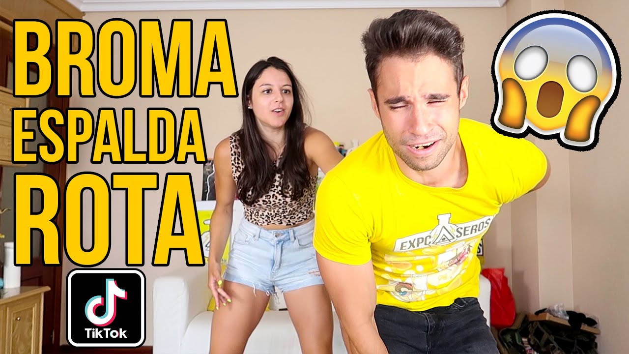BROMA DE TIKTOK DE ROMPERTE LA ESPALDA - YouTube