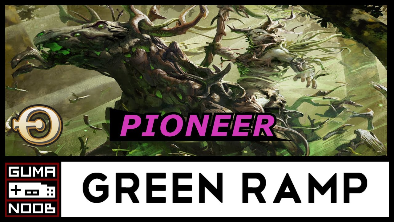 MONO GREEN RAMP - Um Deck Delícia de se Jogar (Pioneer) - YouTube