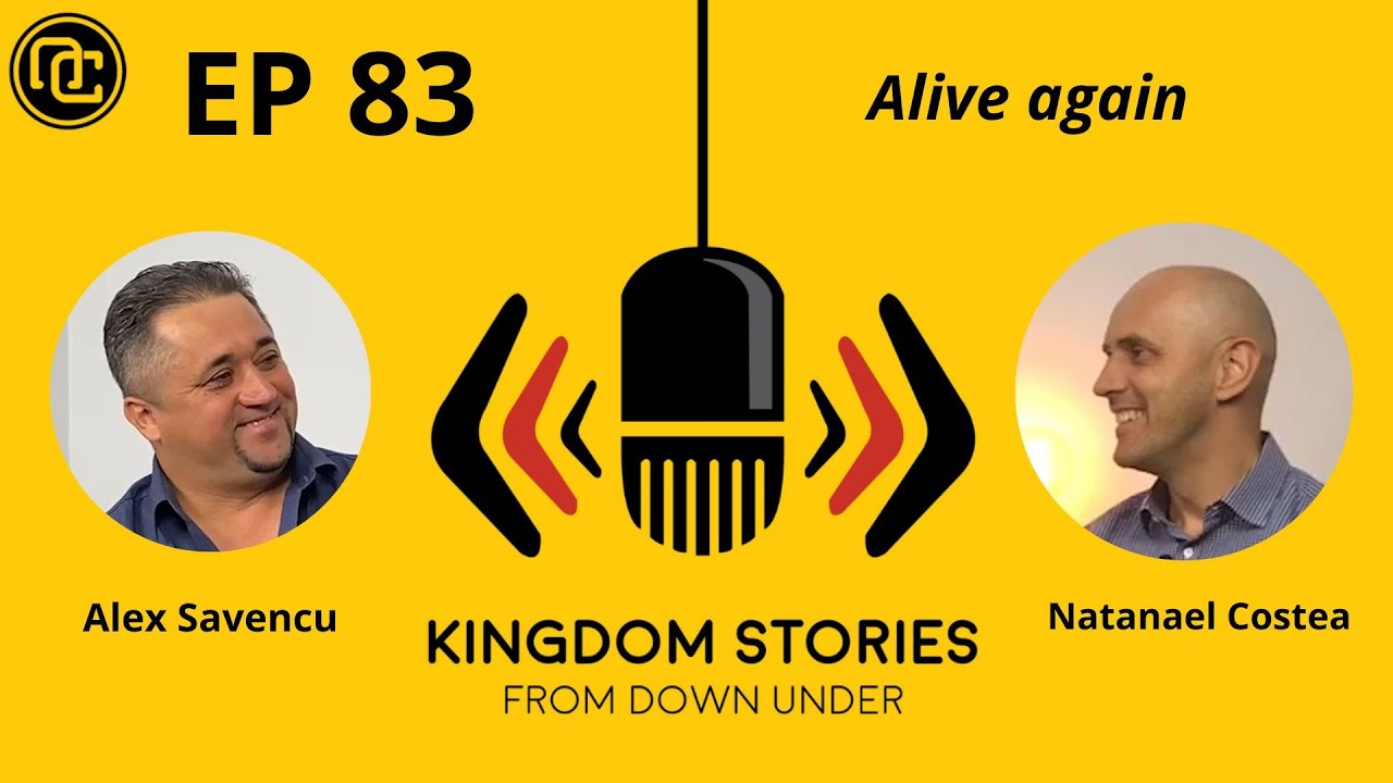 EP 83 - Alive again, Alex Savencu & Natanael Costea - YouTube