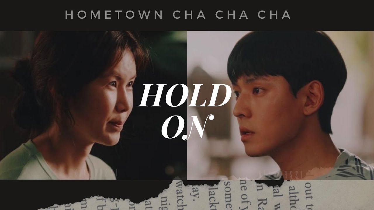 Hometown Cha | Pyo Mi Seon Choi Eun Cheol | Hold On [fmv] [sad] - YouTube
