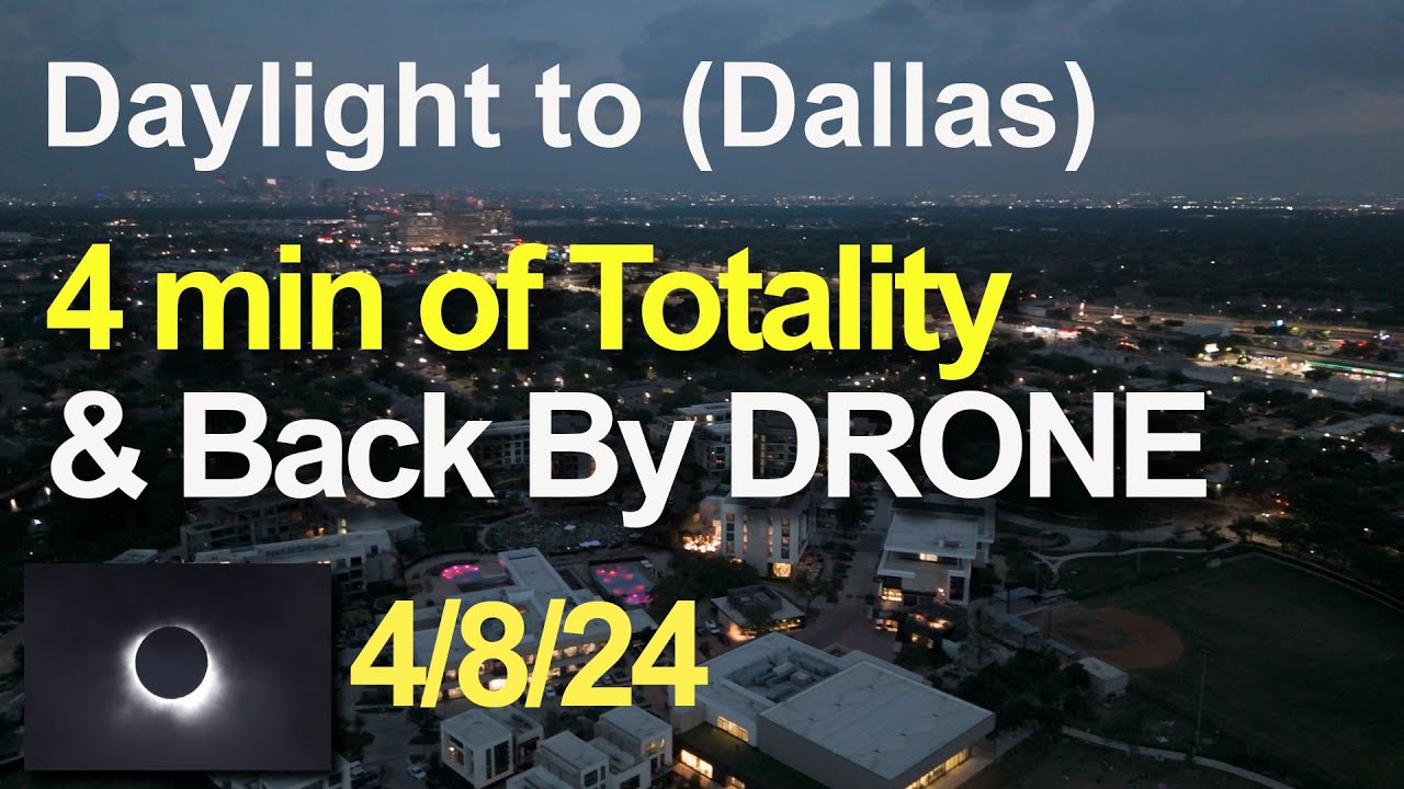 From Daylight to Totality and Back by drone- 360 degree view. Dallas 4 ...