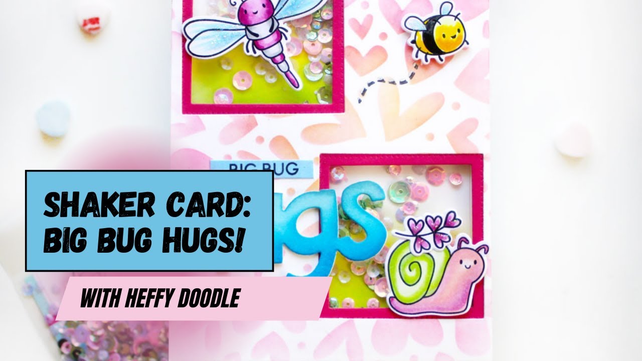 Big Bug Hugs Shaker | Heffy Doodle - YouTube